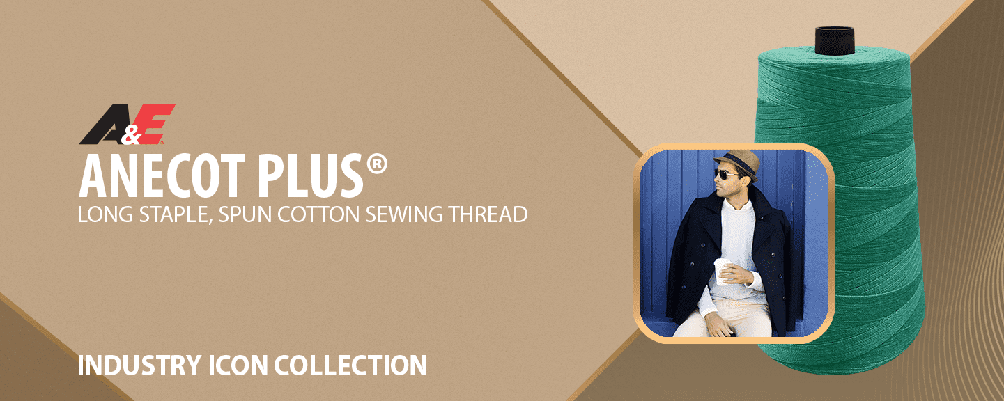 A&E Anecot® Cotton Thread Solutions | American & Efird